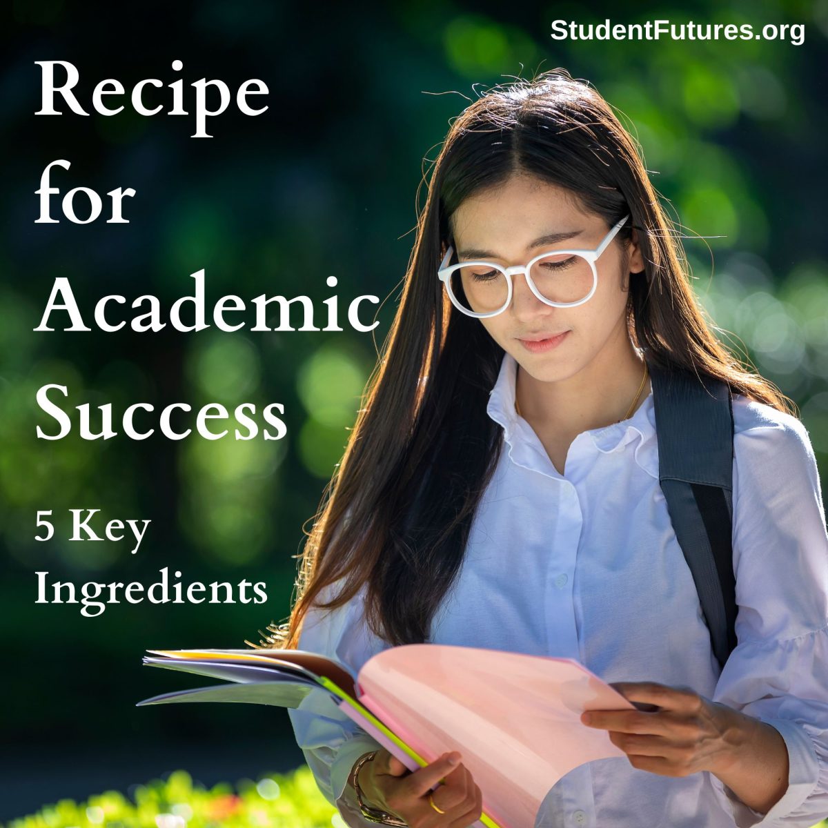 A Recipe for Academic Success: 5 Key Ingredients - Student Futures