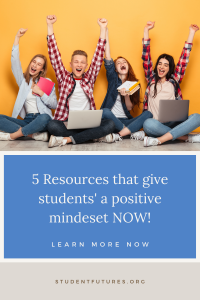 How to help students achieve a positive mindset - Student Futures