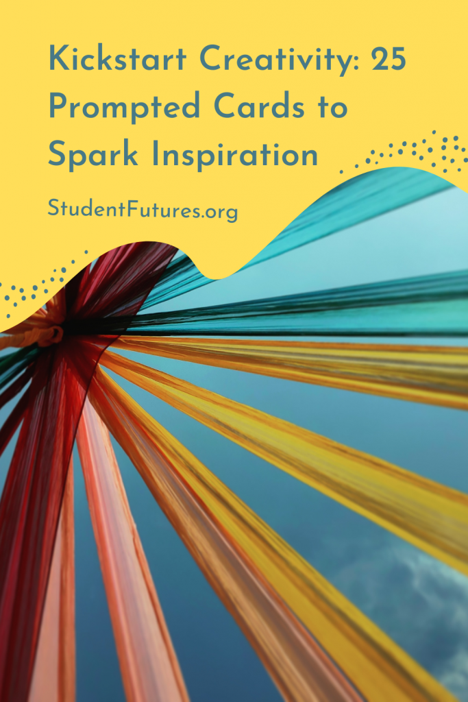 Creativity Cards to Transform Your Thinking - Student Futures